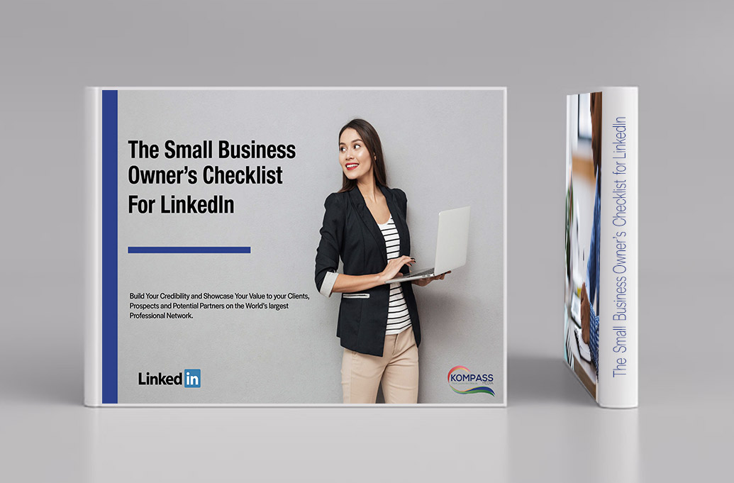 Business Owners LinkedIn Checklist - Kompass Media